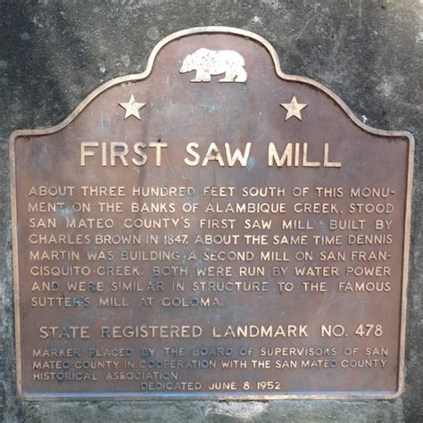 Chl 478 Site Of San Mateo Countys First Sawmill San Mateo
