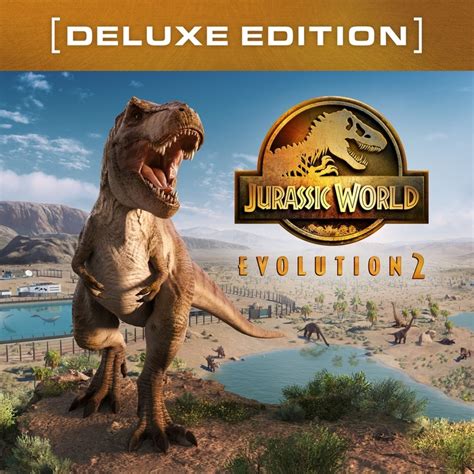 Jurassic World Evolution 2 Deluxe Edition · Игры Playstation