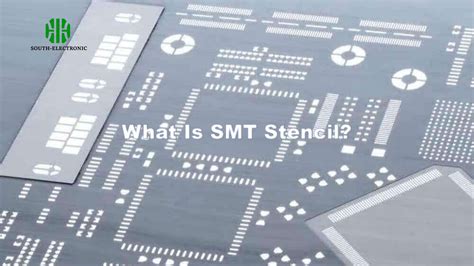 What Is Smt Stencil