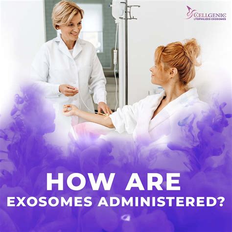 The Administration Of Cellgenic Flow Cellgenic Exosomes