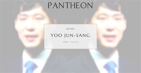 Yoo Jun Sang Biography Pantheon