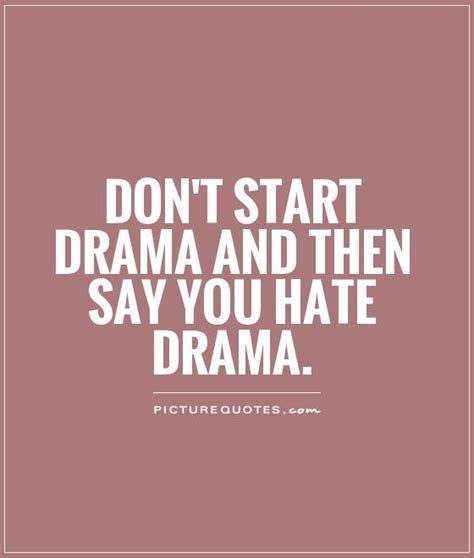 Drama Quotes