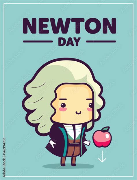 Web Banner For Newton Day On January Kawaii Style Education Idea Global Holiday Isaac