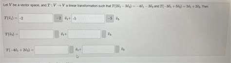 Solved Let V Be A Vector Space And Tv→v A Linear