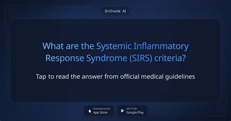 What Are The Systemic Inflammatory Response Syndrome Sirs Criteria