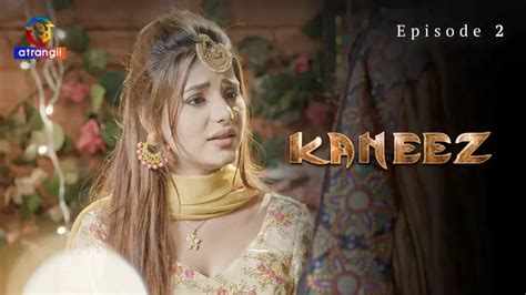 Watch Kaneez Episode 2 Full Video Masahub