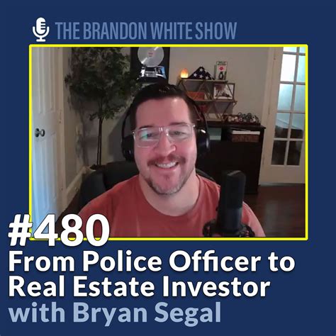 Edge With Brandon White La Police Officer To Real Estate Investor