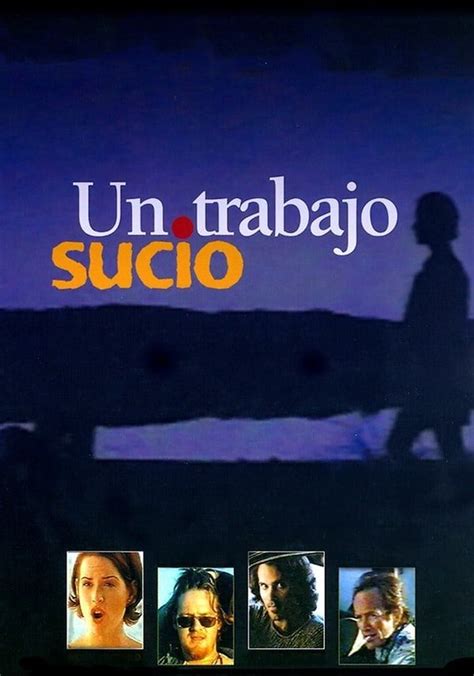 Un Trabajo Sucio Película Ver Online En Español