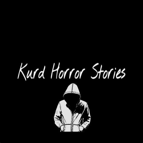 Kurd Horror Stories Youtube