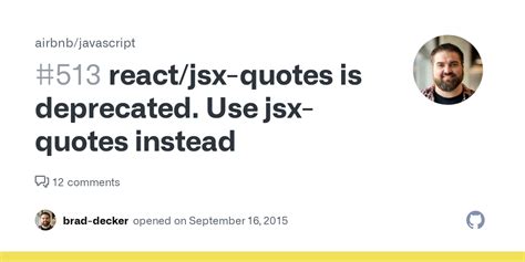 Reactjsx Quotes Is Deprecated Use Jsx Quotes Instead · Issue 513 · Airbnbjavascript · Github