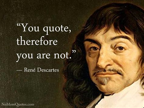 Famous Quotes By Descartes Quotesgram