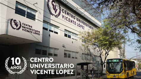 10 Años Del Centro Universitario Vicente López Youtube