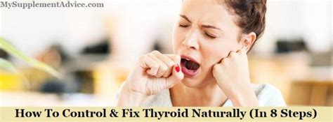 How To Control And Fix Thyroid Naturally In 8 Steps Supplementox