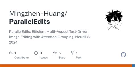 Github Mingzhen Huangparalleledits Paralleledits Efficient Multi Aspect Text Driven Image