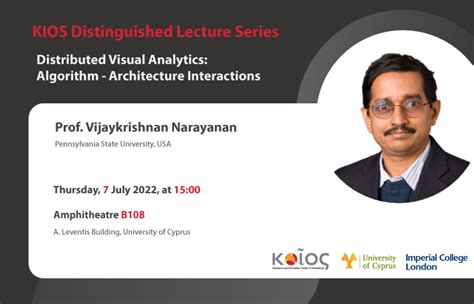 Distinguished Lecture By Prof Vijaykrishnan Narayanan KIOS