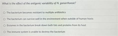 Solved What Is The Effect Of The Antigenic Variability Of N
