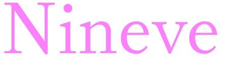 Nineve Name For Girls Meaning Popularity And Origin