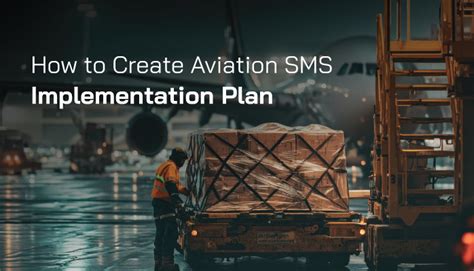 How To Create Aviation Sms Implementation Plan With Templates