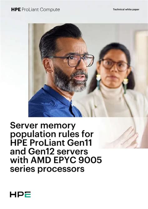 Server Memory Population Rules For Hpe Proliant Gen11 Servers With Amd