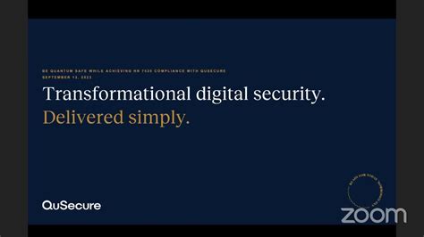 Qusecure On Linkedin Qusecure Webinar Be Quantum Safe While Achieving
