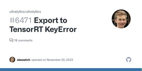 Export To TensorRT KeyError Issue Ultralytics Ultralytics GitHub