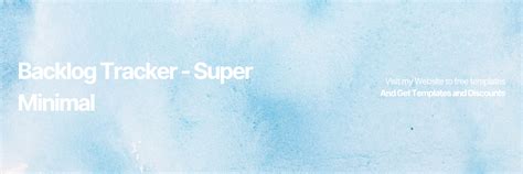 Backlog Tracker Super Minimal Notion