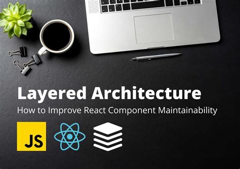 Nadeera Sampath On Linkedin Improve React Component Maintainability