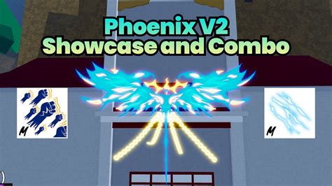 Phoenix Showcase And Combos Blox Fruit Youtube