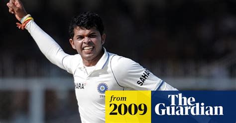 Five Wicket Shanthakumaran Sreesanth Puts India In Control India Cricket Team The Guardian
