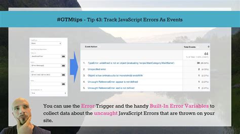 Gtmtips Track Javascript Errors As Events Simo Ahavas Blog