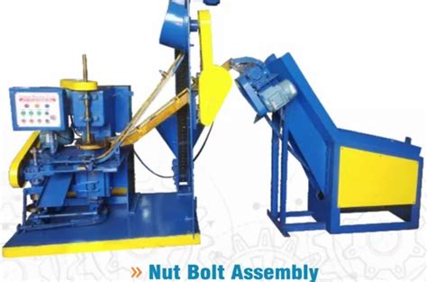 Assembly Machine Nut Bolt Assembly Machine Manufacturer From Ludhiana