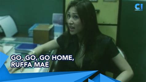 Go Go Go Home Ruffa Mae Hula Mo Huli Ko Cinemaone Youtube