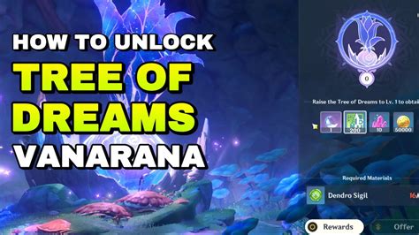 How To Unlock Tree Of Dreams Vanarana In Sumeru Genshin Impact Youtube
