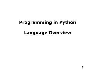PPT - Overview of Python PowerPoint Presentation, free download - ID:1581923