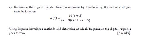 Solved A Determine The Digital Transfer Function Obtained