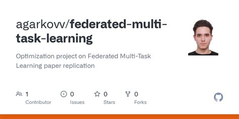 Github Agarkovvfederated Multi Task Learning Optimization Project