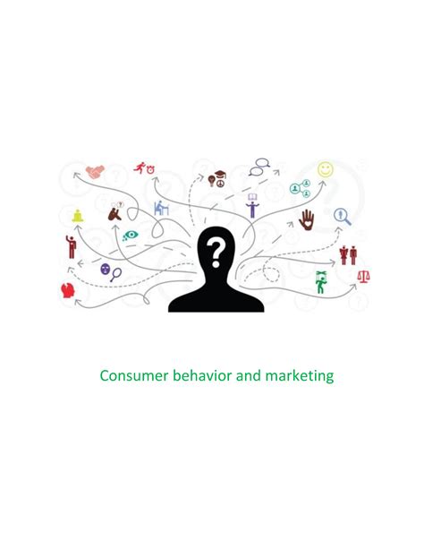 Consumer Behavior And Marketing By Understanding How Consumers Make A