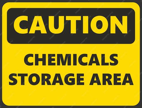 Caution Signage For Chemicals Storage Area Safety Signage In