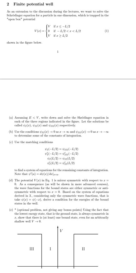 Solved 2 Finite Potential Well As An Extension To The