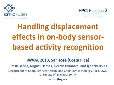 Handling Displacement Effects In On Body Sensor Based Activity