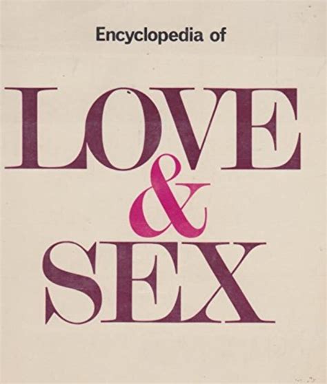 Encyclopedia Of Love And Sex Sg Livres Usagés