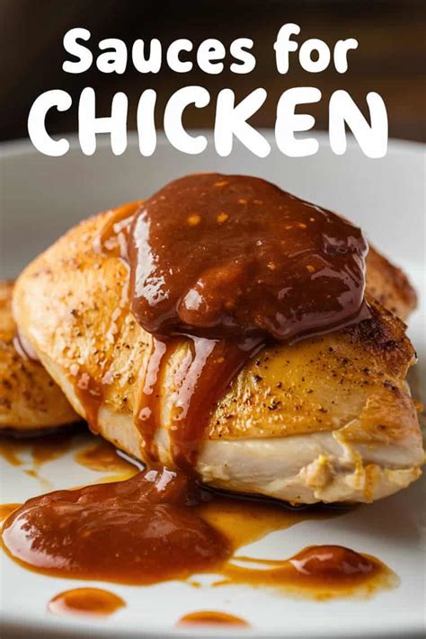 25 Sauces For Chicken That Will Elevate Your Meals Happy Muncher