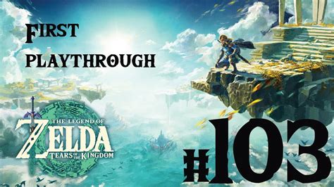The Legend Of Zelda Tears Of The Kingdom 103 The Long Way To Sohse Lightroot Pt 1 D 6 Pt