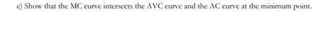 Solved Question 1 Cost Minimization And Cost Curves Suppose