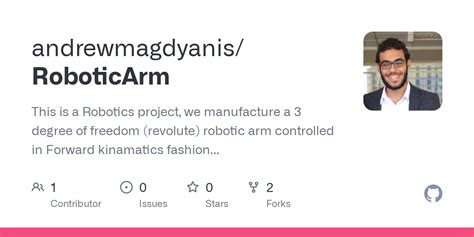 Github Andrewmagdyanisroboticarm This Is A Robotics Project We