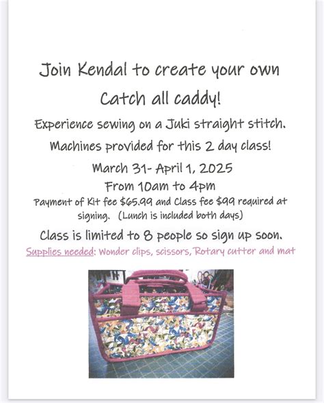 Catch All Caddy Bag Class 2 Day Class New Dates
