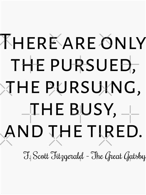 The Great Gatsby Quote Iii Classic Style Sticker For Sale By Lemon
