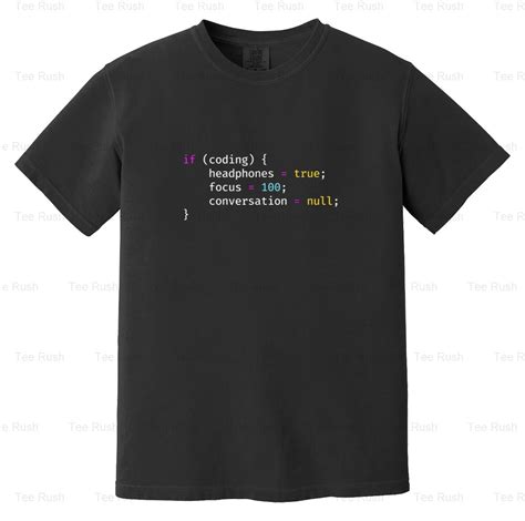 Funny Joke Programming If Coding Headphones Focus Coder Developer Humor Comfort Color T Shirt