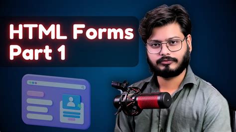 Html And Css Mastery Html Forms Part 1 Explained In Hindi Web
