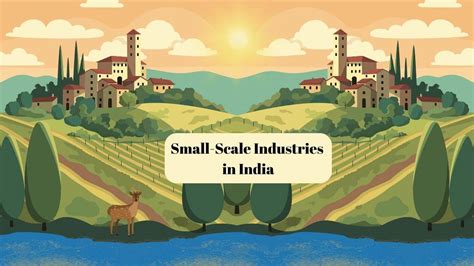 Small Scale Industries In India Types Eligibility Registration Examples Shiksha Online